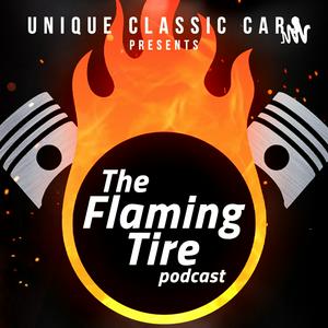 The Flaming Tire | Escuchar podcast en línea gratis